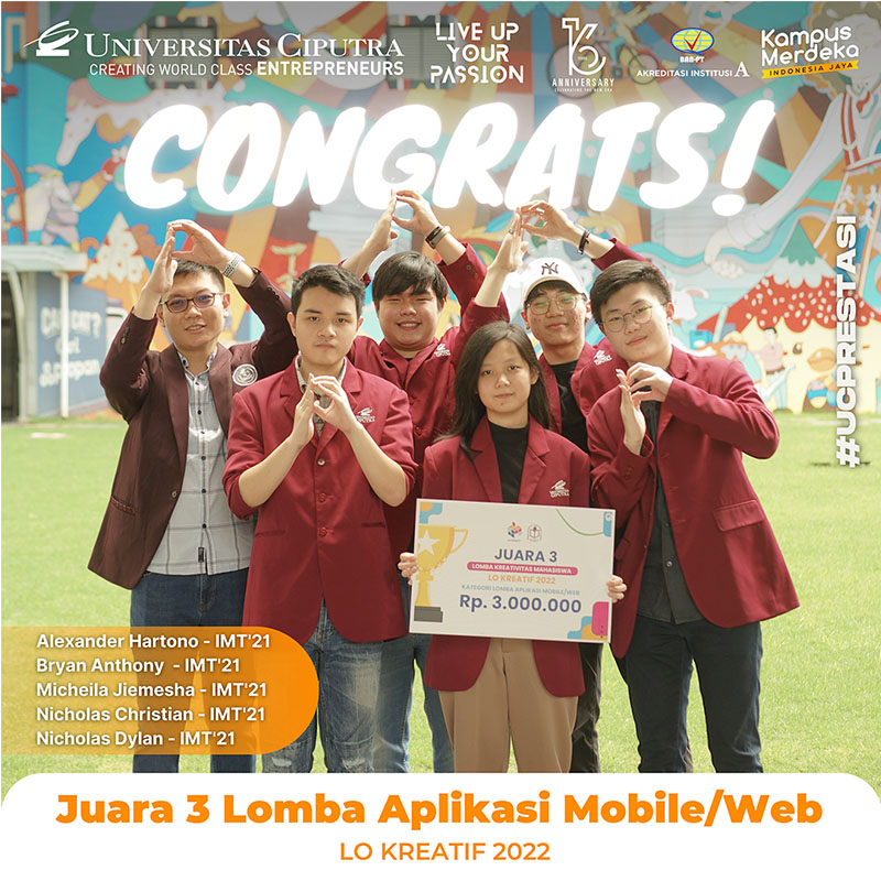 Juara 3 Lomba Aplikasi Mobile/Web LO KREATIF 2022 - Universitas Ciputra