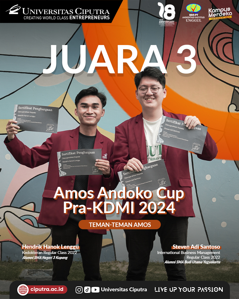 Juara 3 Amos Andoko Cup Pra-KDMI 2024 - Universitas Ciputra